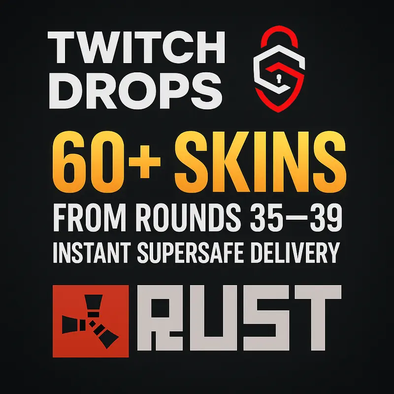 Buy Rust Twitch Drops Bundle | 60+ Skins from Rounds 35–39 | Instant ...