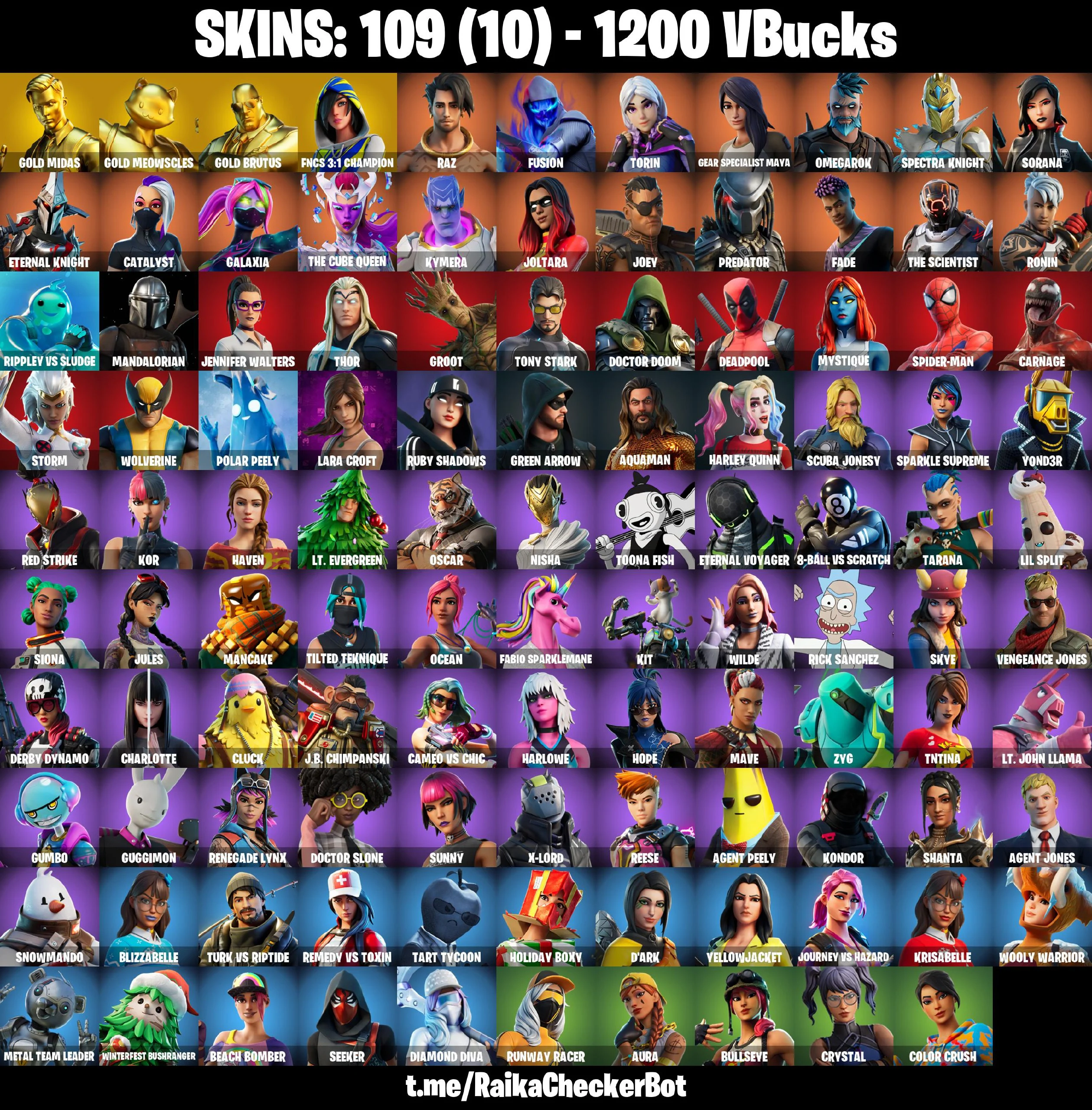 Achetez π 109 Skins π Gold Midas π Lara Croft π Harley Hitter π Rage π
