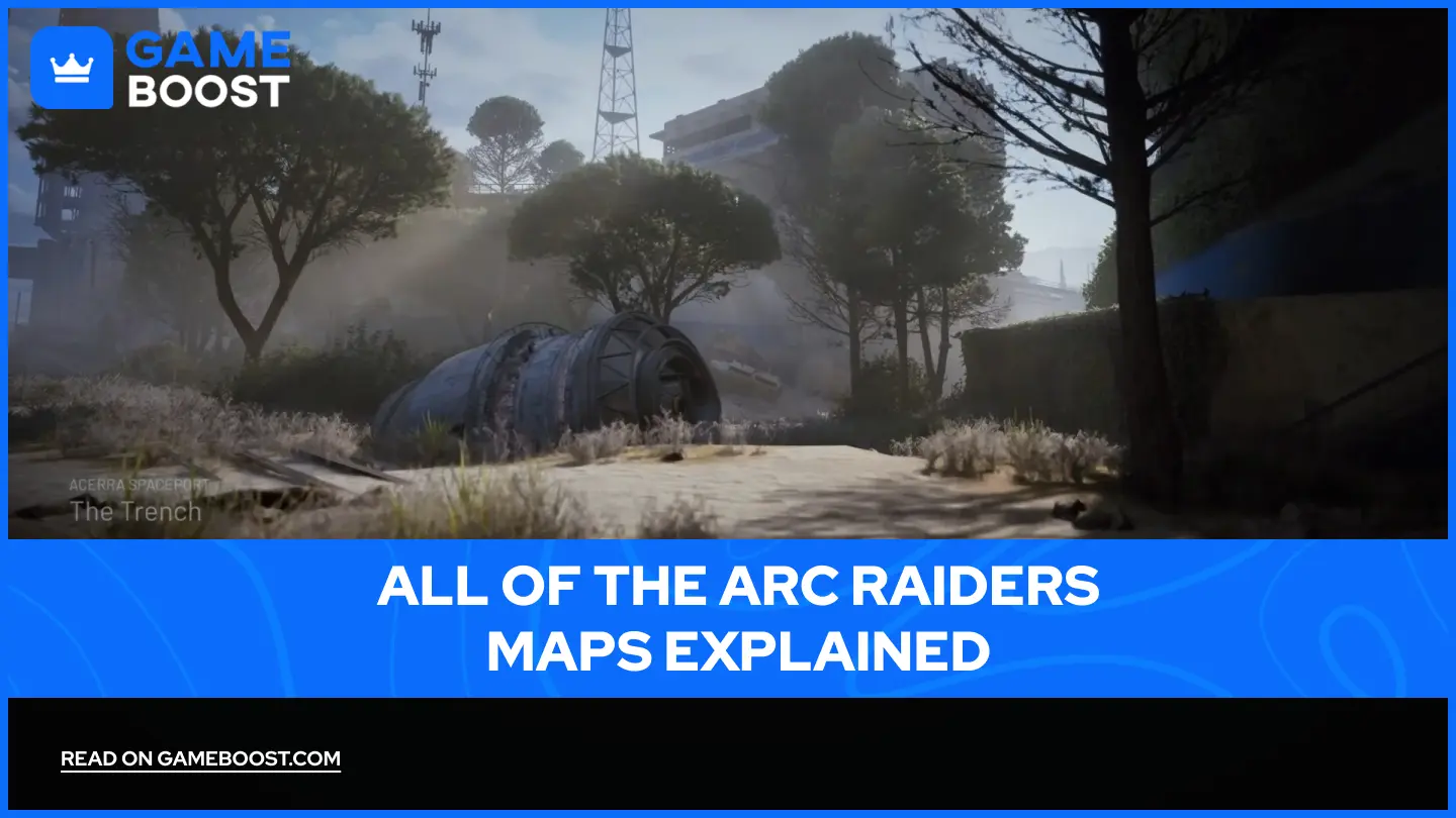 All of the ARC Raiders Maps Explained