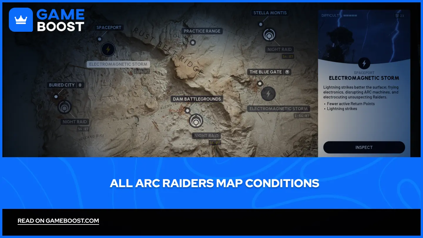 All ARC Raiders Map Conditions