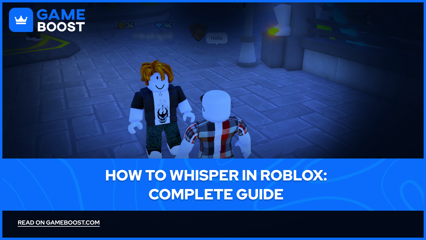 How to Whisper in Roblox: A Complete Guide