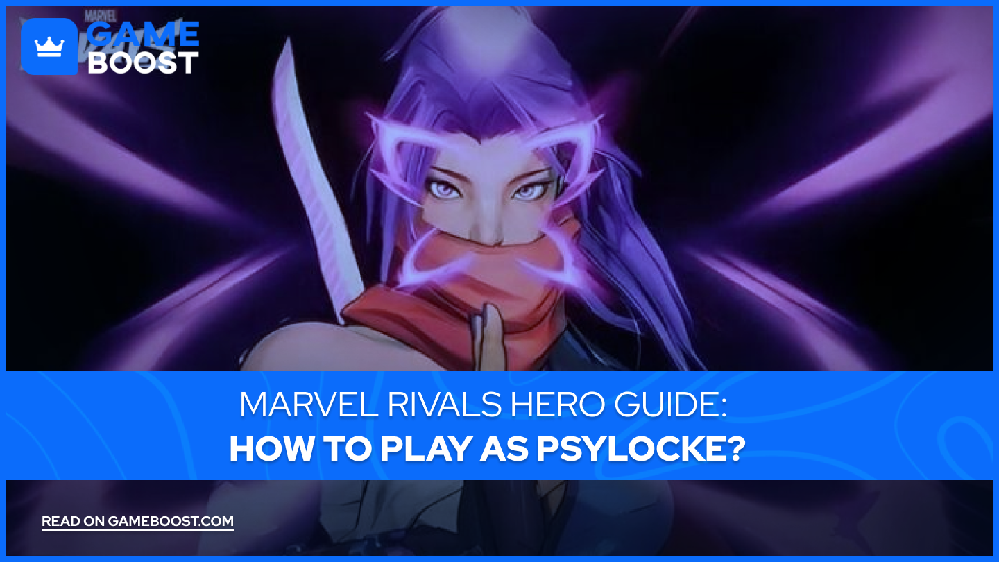 Marvel Rivals Hero Guide: How to Play as Psylocke?