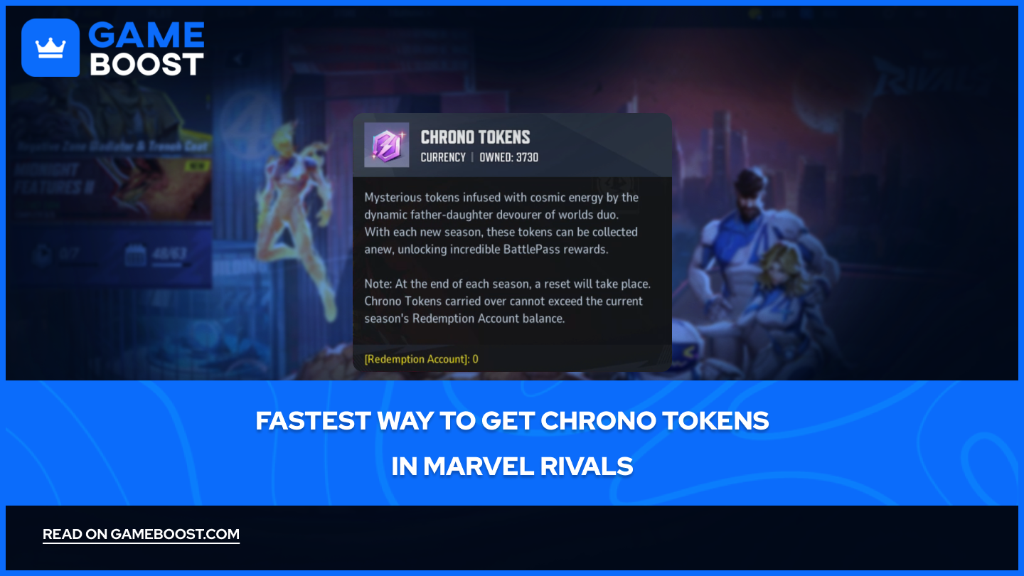 Fastest Way to Get Chrono Tokens in Marvel Rivals (2025)