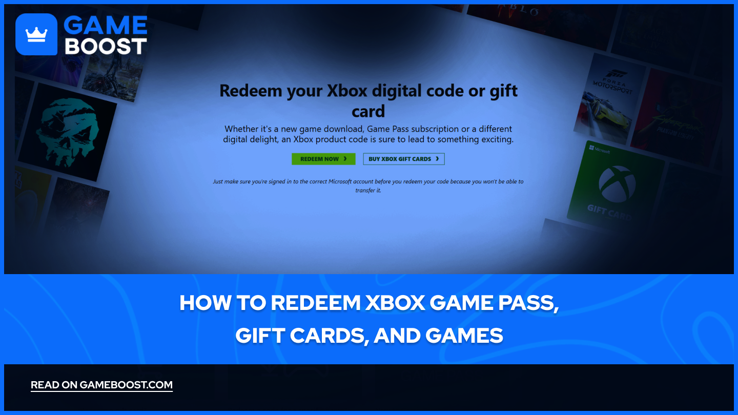 How to Redeem Xbox Game Pass, Gift Cards, and Games