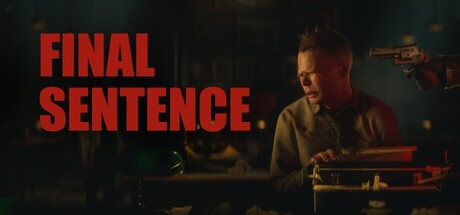 Buy Final Sentence (PC) - Steam Key - ROW