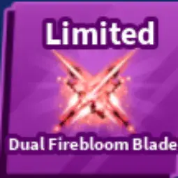 购买 Dual Firebloom Blade🧨Limited 🧨 Blade Ball 🧨 Fast Delivery 售价 $7.00 ...